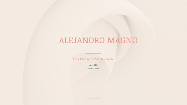 Alejandro Magno | Genially