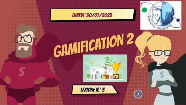 GAMIFICATION 2 - lezione 3