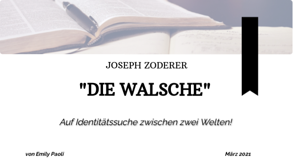 Zoderer: Die Walsche, von Emily Paoli