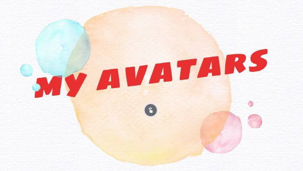 my avatars