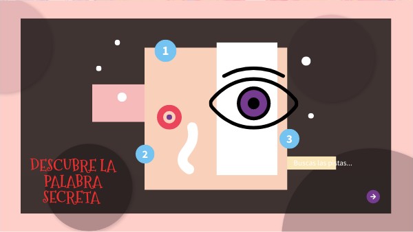 juego descubre la palabra secreta | Genially