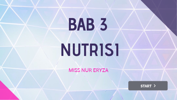 BAB 3 NUTRISI | Genially