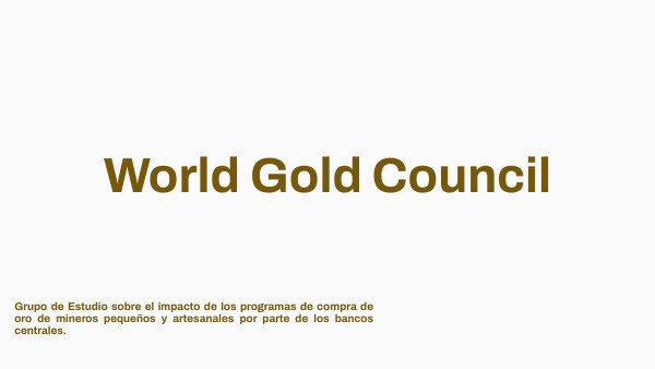 WORLD GOLD COUNCIL | Genially