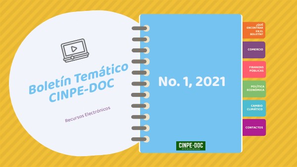 Boletín Temático N°1 CINPE-DOC no.1, 2021 | Genially