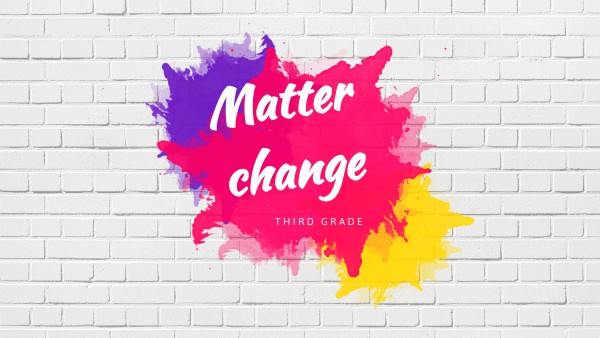 matter change