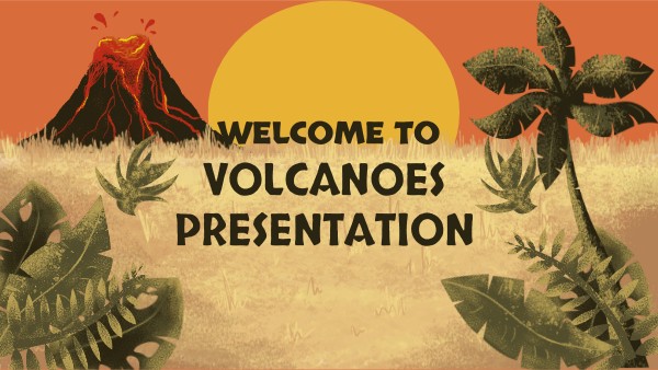 VOLCANOES PRESENTATION