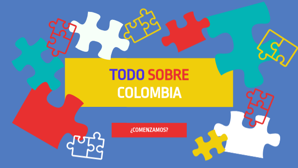 Todo sobre Colombia | Genially