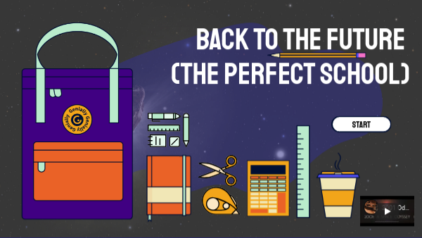 BACK TO THE FUTURE -THE PERFECT SCHOOL | Genially