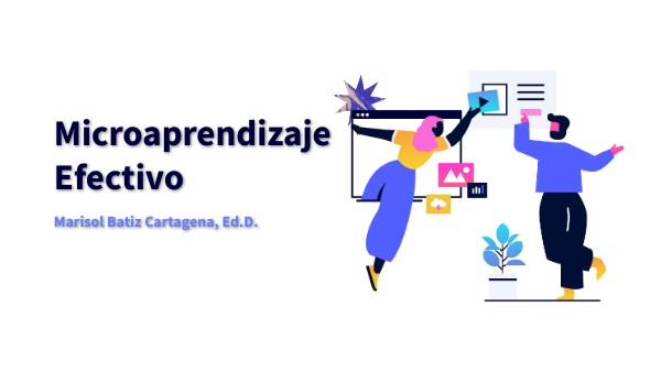Microaprendizaje Efectivo 1 | Genially