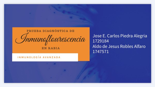 INMUNOFLUORESENCIA DIRECTA PARA EL VIRUS DE LA RABIA | Genially