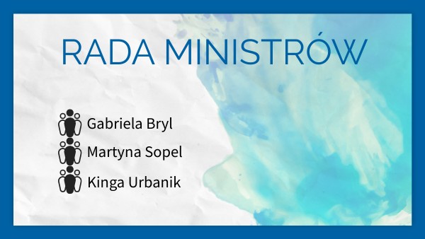 RADA MINISTRÓW | Genially