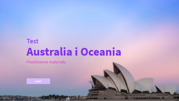 Australia i Oceania. Powtórka materiału | Genially