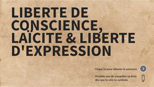 Activité Liberté de conscience, laïcité & liberté d'expression | Genially