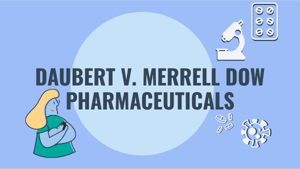 DAUBERT V. MERREWELL DOW | Genially