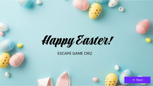 EASTER ESCAPE ROOM - CM2 | Genially