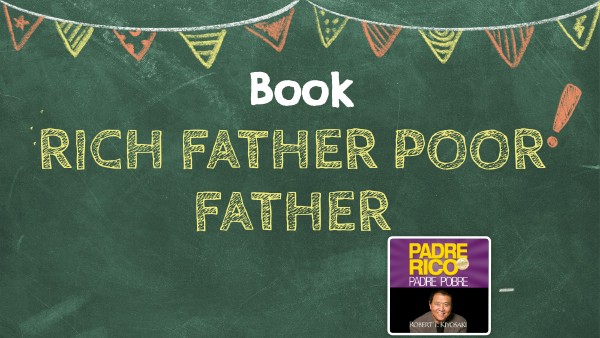 BOOK rich father poor father | Genially