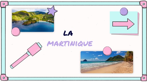 martinique | Genially