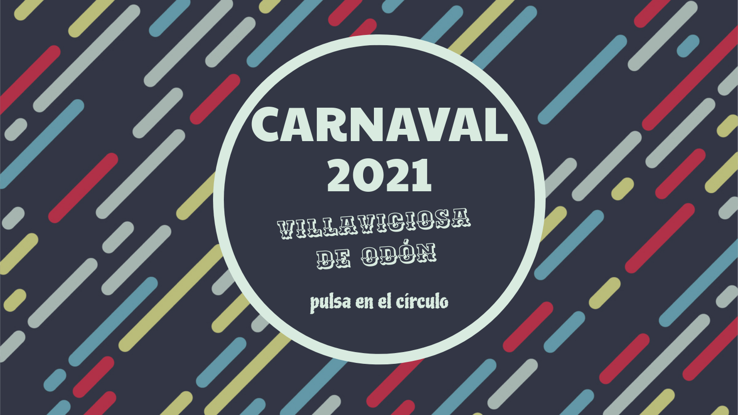 CARNAVAL VILLAVICIOSA DE ODÓN 2021 | Genially