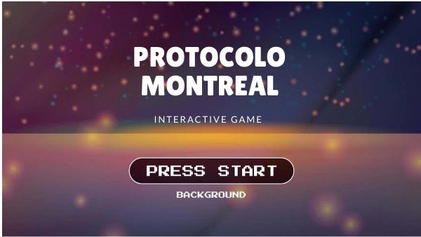 Juego - Protocolo de Montreal