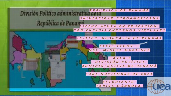 División política administrativa de Panamá | Genially