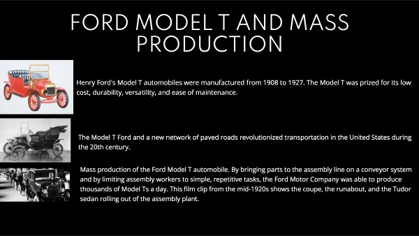 Ford Model T and Mass Production