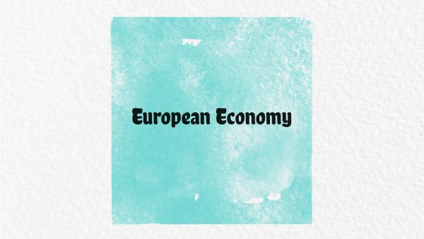 Economy in Europe | Genially