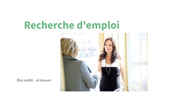 RECHERCHE D'EMPLOI | Genially