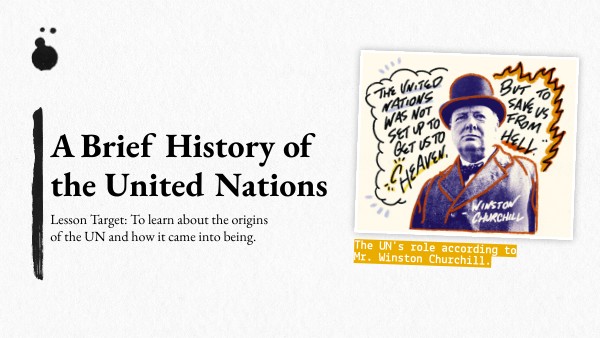 A Brief History of the UN
