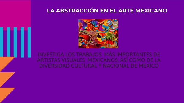 la abstracción en México | Genially