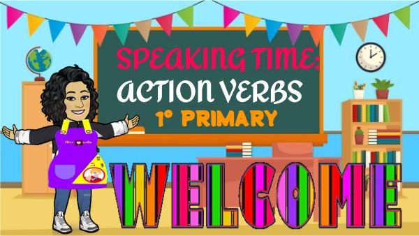 ACTION VERBS 1 ° PRIMARY | Genially