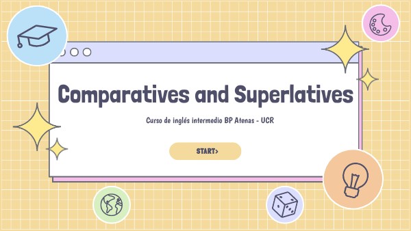 Comparatives and Superlatives | Genially