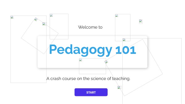 Pedagogy 101 | Genially