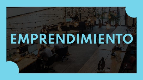 Emprendimiento | Genially
