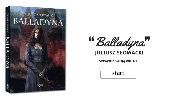 ,,Balladyna''. | Genially