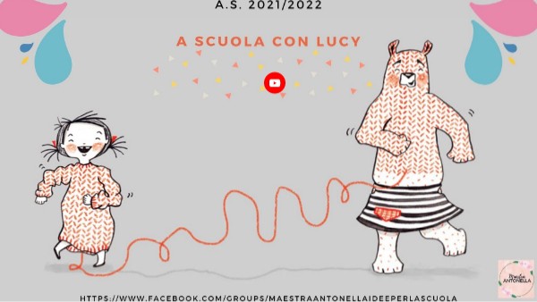 A scuola con Lucy | Genially
