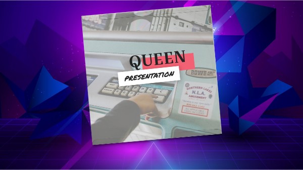 Présentation Queen