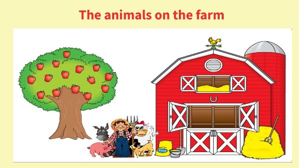 The animals on the farm