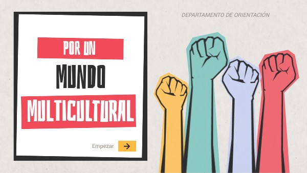 EDUCACIÓN MULTICULTURAL. 3º Y 4º ESO | Genially