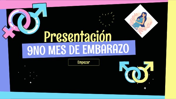 9NO MES DE EMBARAZO | Genially