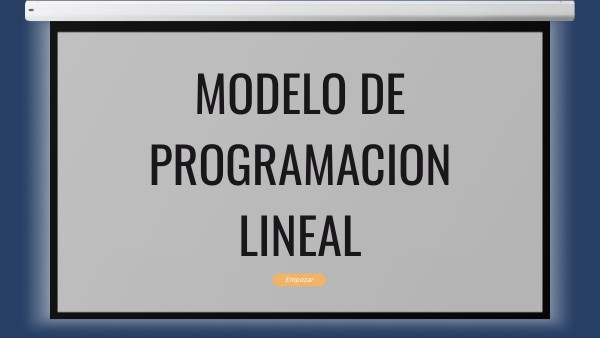 MODELO DE PROGRAMACION LINEAL