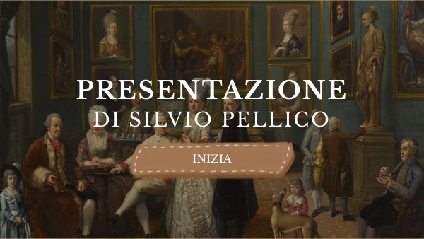 Presentazione Silvio Pellico | Genially
