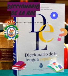 El diccionario de la RAE | Genially