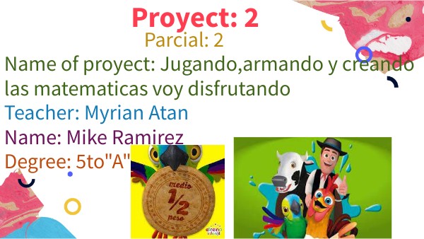 Proyecto# 2 medio peso | Genially