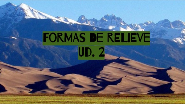 Formas de relieve, 1º ESO