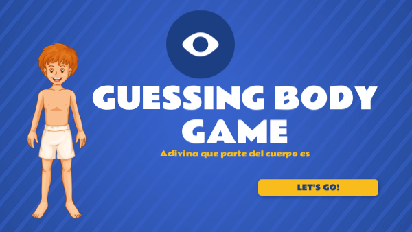 Guessing body game | Genially