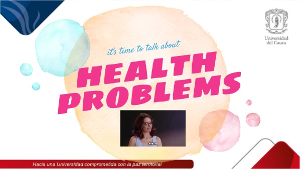 health problems | Genially