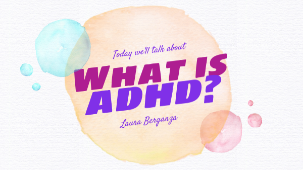 What is ADHD? | Genially