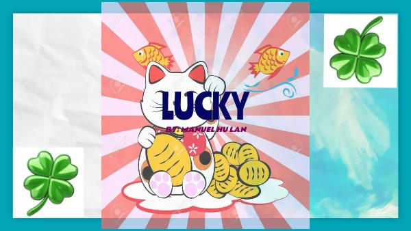 LUCKY | Genially