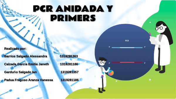 PCR Anidada y Primers | Genially