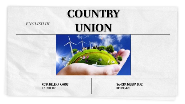 COUNTRY UNION | Genially